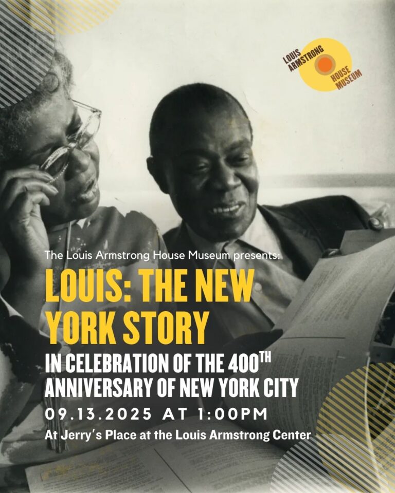 Louis: The New York Story - Louis Armstrong House Museum